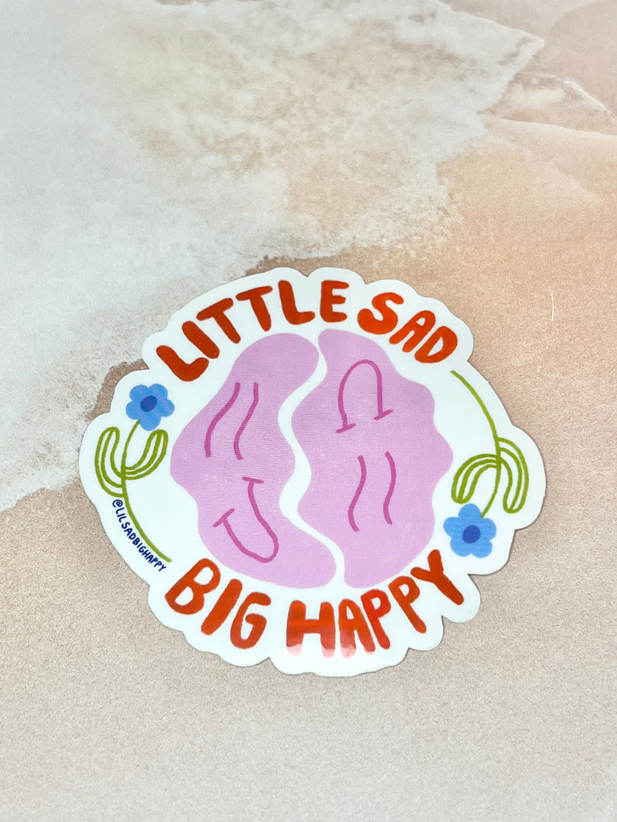 Little Sad Big Happy Sticker LSBH – The Makers LLC